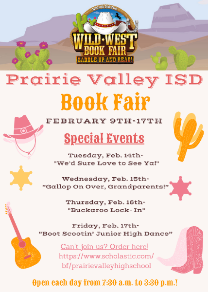 Prairie Valley ISD - Wild West Book Fair February 14-17.