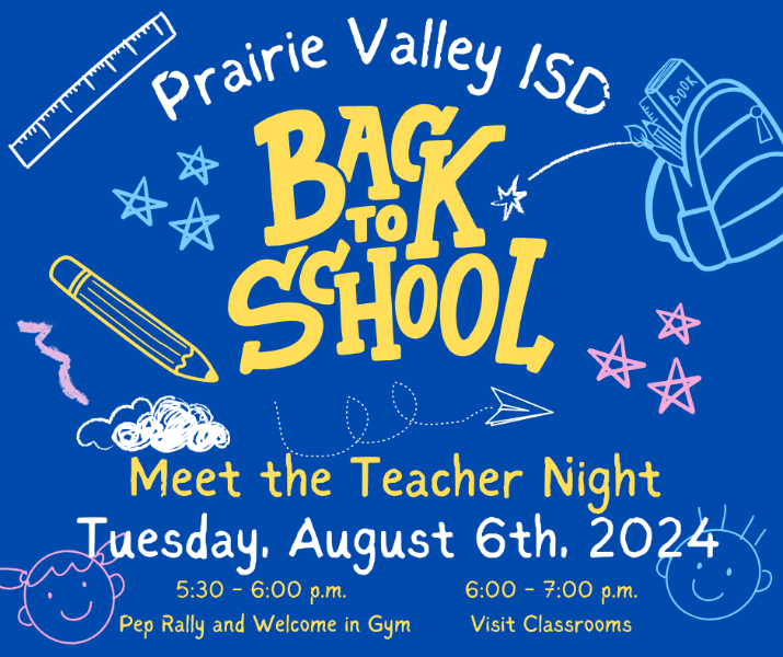 Prairie Valley ISD - Prairie Valley Meet the Teacher August 6, 2024